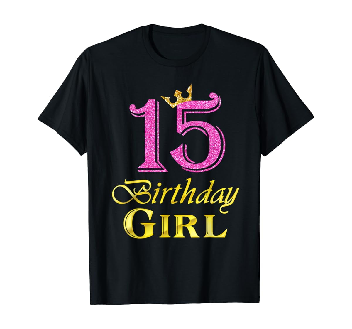 Hot Trending 15 Birthday Girl Princess Shirt 15 Years Old 15th Birthday ...