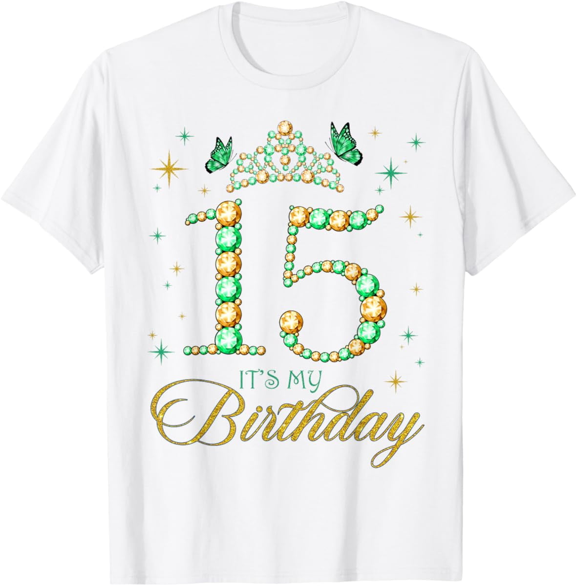 Hot Trending 15 It's My Birthday 15th Birthday 15 Years Old Princess T ...