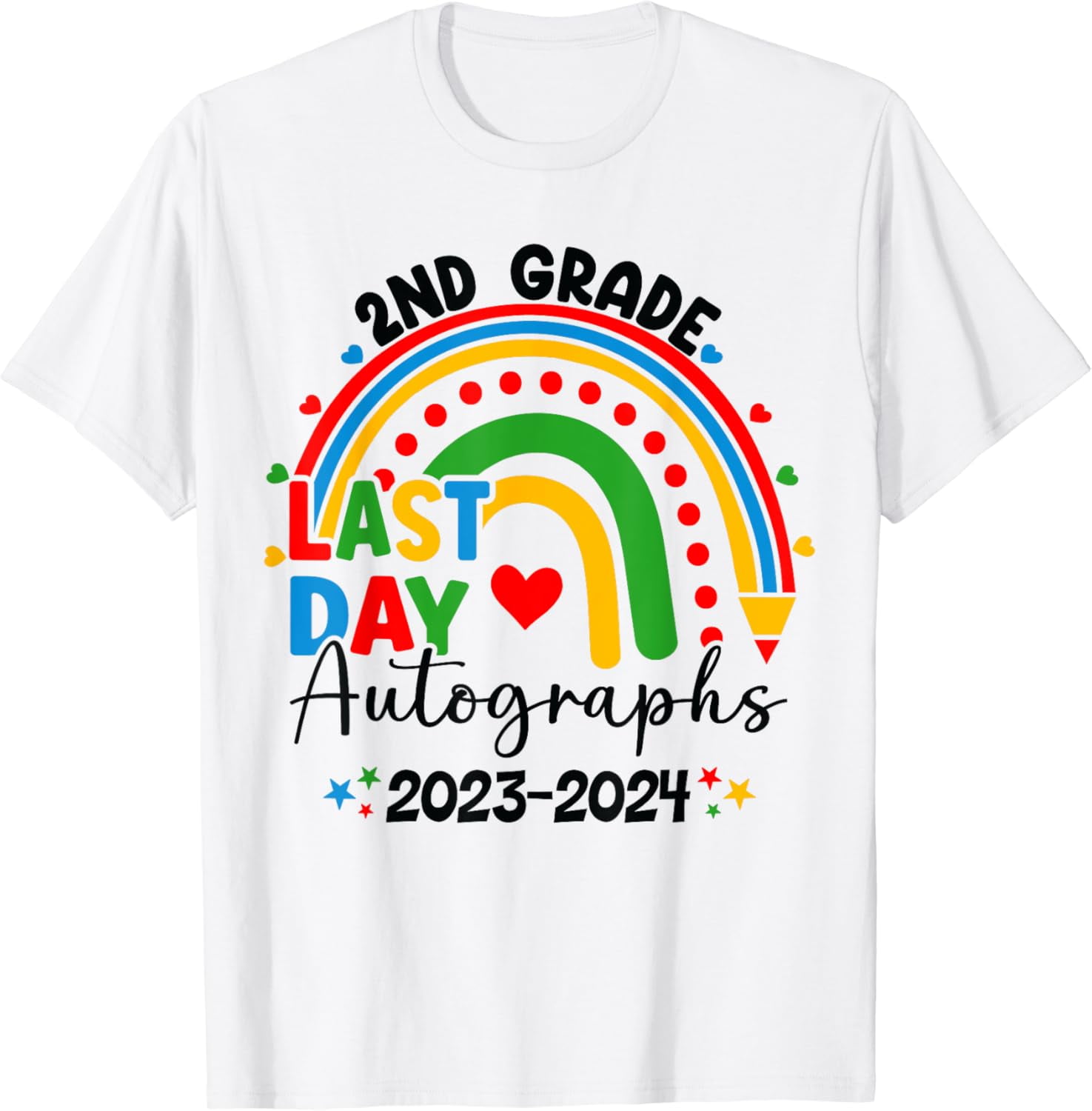 Hot Trending 2024 Last Day Of School Autograph 2Nd Grade Graduation ...