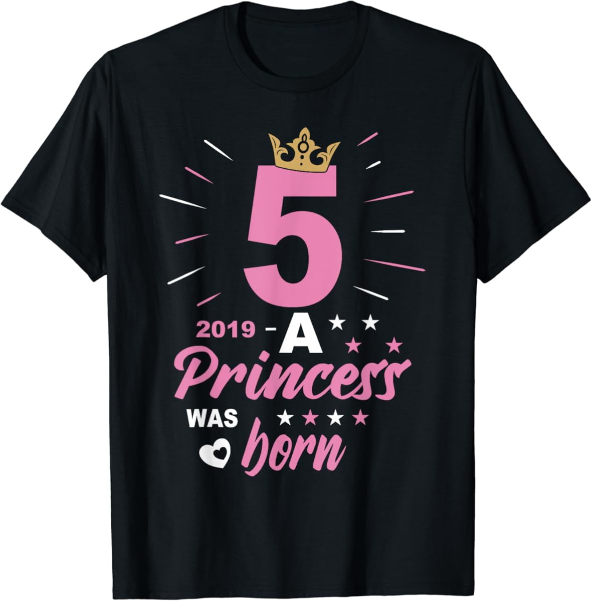 Hot Trending 5 Birthday A Princess Was Born Vintage 2019 Girl Birthday ...