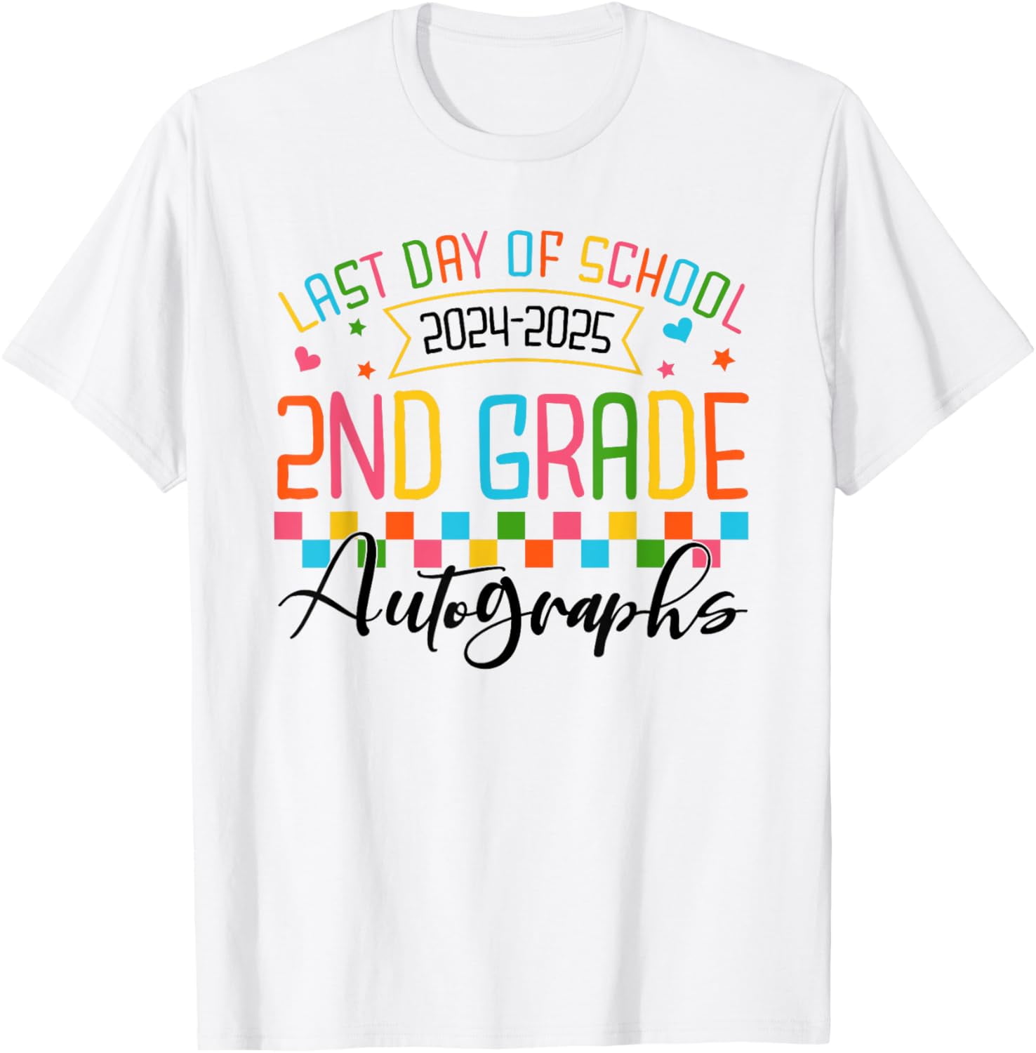 Hot Trending Autograph 2Nd Grade Graduation Party 2025 Last Day Of ...