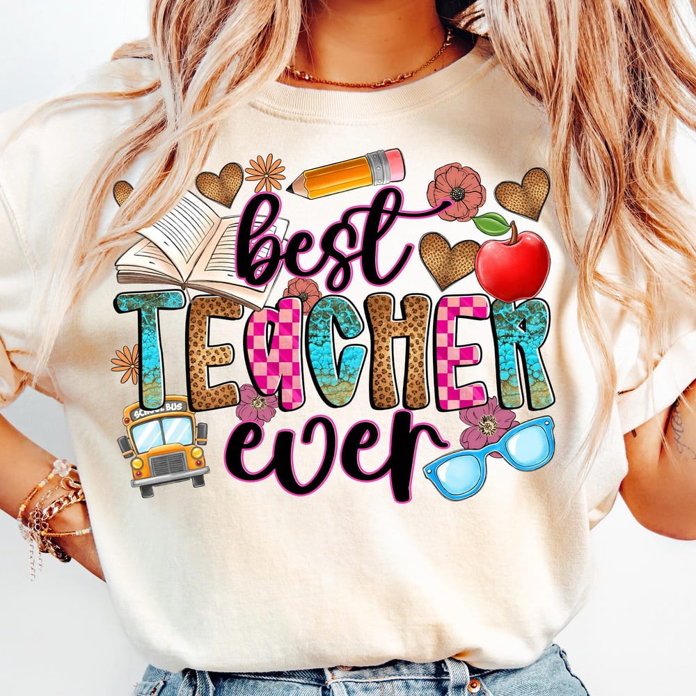 Hot Trending Best Teacher Ever, Teacher Appreciation, School Teacher ...