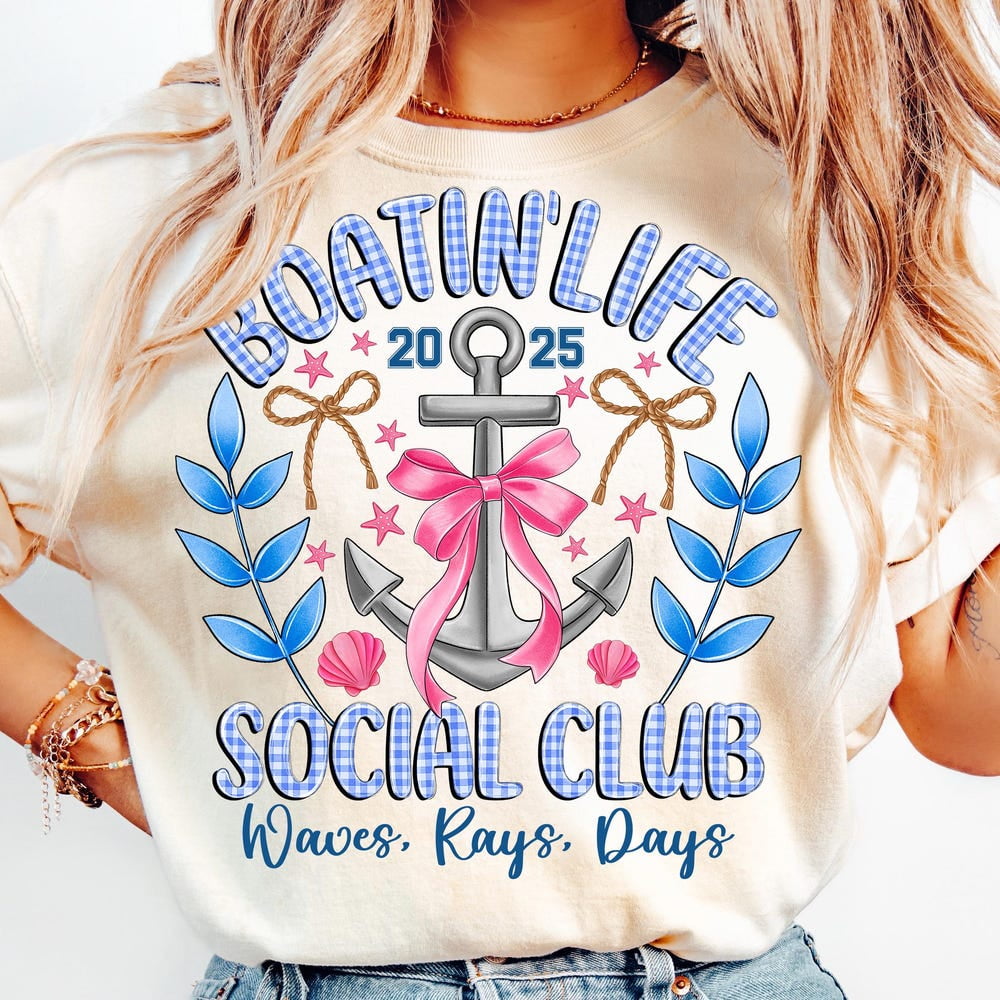 Hot Trending Boating Life, Anchor Nautical, Lake Life, Social Club ...