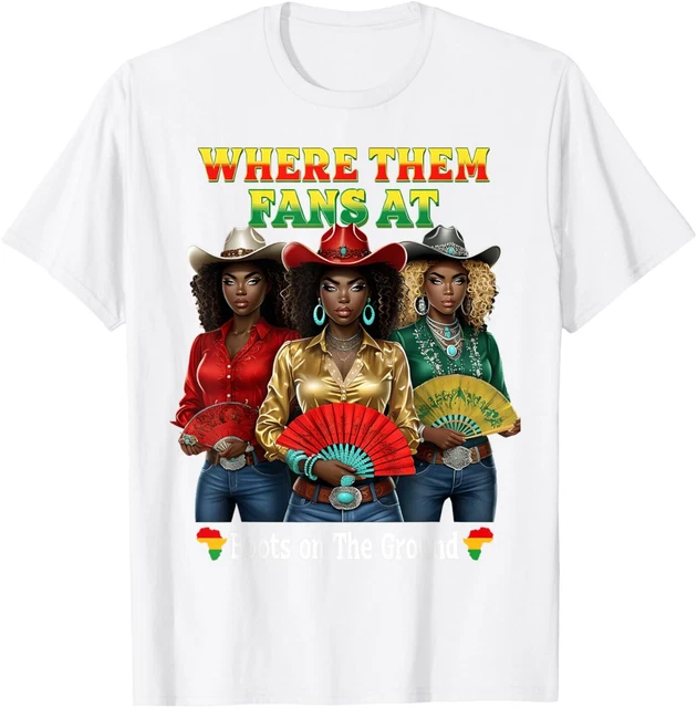 Hot Trending Boots On The Ground Juneteenth Cow where them fans at T ...