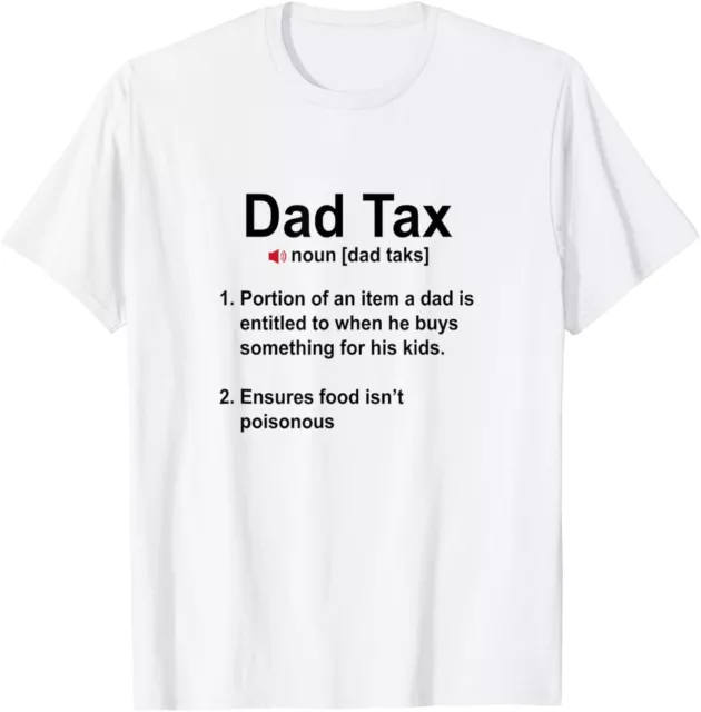 Hot Trending Dad Tax Definition Daddy Father Papa Father's Day Design ...