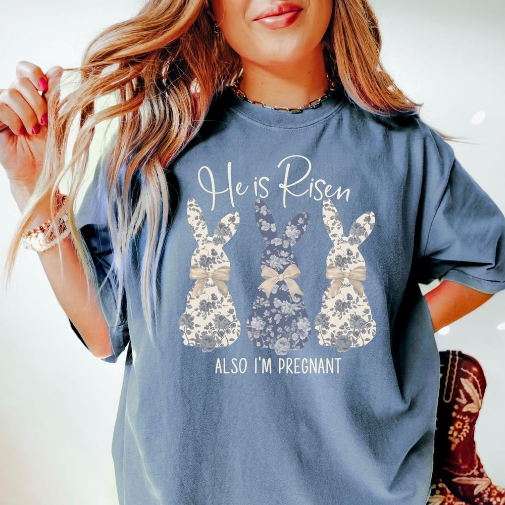 Hot Trending With Easter Pregnancy Announcement Shirt He Is Risen Also ...