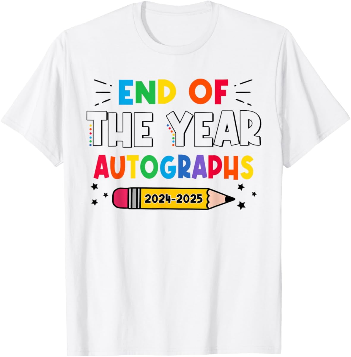 Hot Trending End Of The Year Autographs 2024-2025 Last Day of School ...