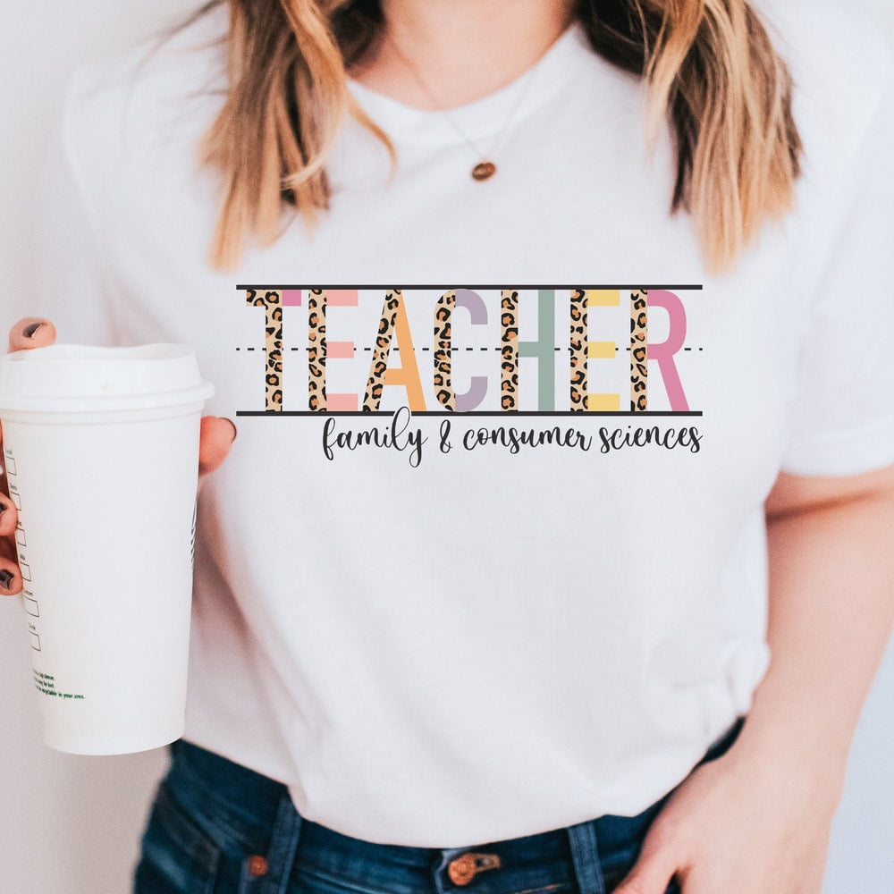 Hot Trending FCS Teacher Shirt, Family & Consumer Science Teacher Shirt ...