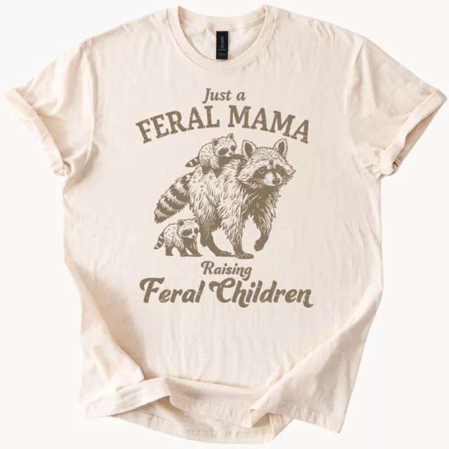 Hot Trending Feral Mama Shirt Kids Funny Mom T Shirt Cotton Beige ...