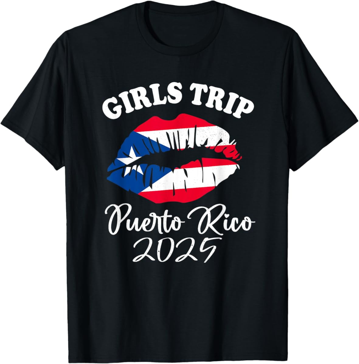 Hot Trending Girls Trip Puerto Rico 2025 Lips Vacay Weekend Friend T ...