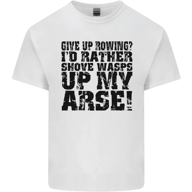Hot Trending Give up Rowing? Boat Rower Coxman Funny T-Shirt Design ...