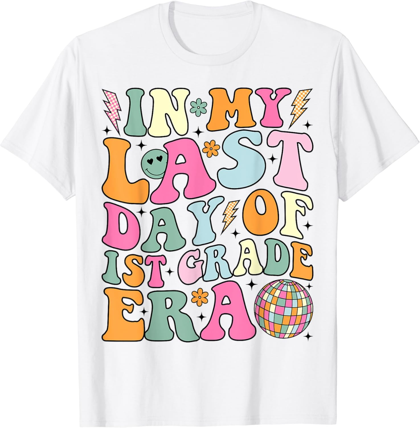 Hot Trending Groovy In My Last Day Of 1St Grade Era Last Day Of School ...