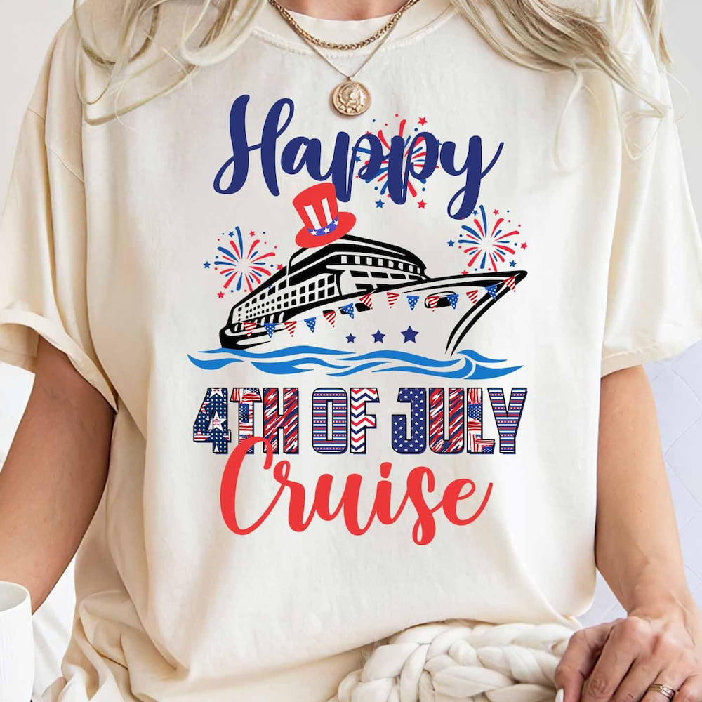 Hot Trending Happy 4Th Of July Cruise Shirt, Patriotic American ...