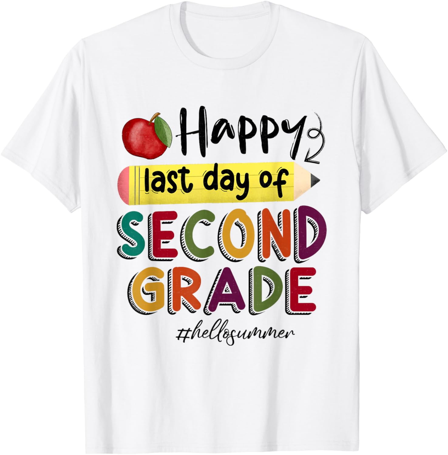 Hot Trending Happy Last Day Of 2Nd Grade Teacher Student Hello Summer ...