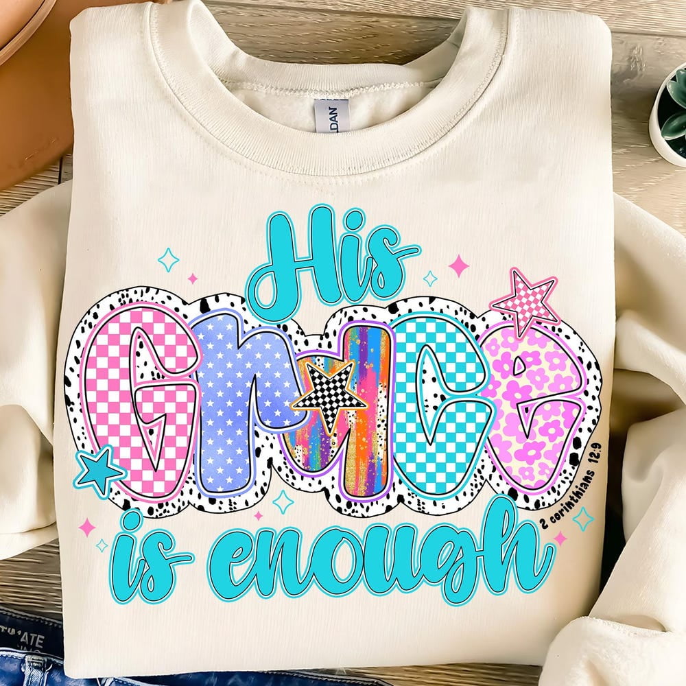 Hot Trending His Grace Is Enough, Christian, Faith Based, Inspirational ...