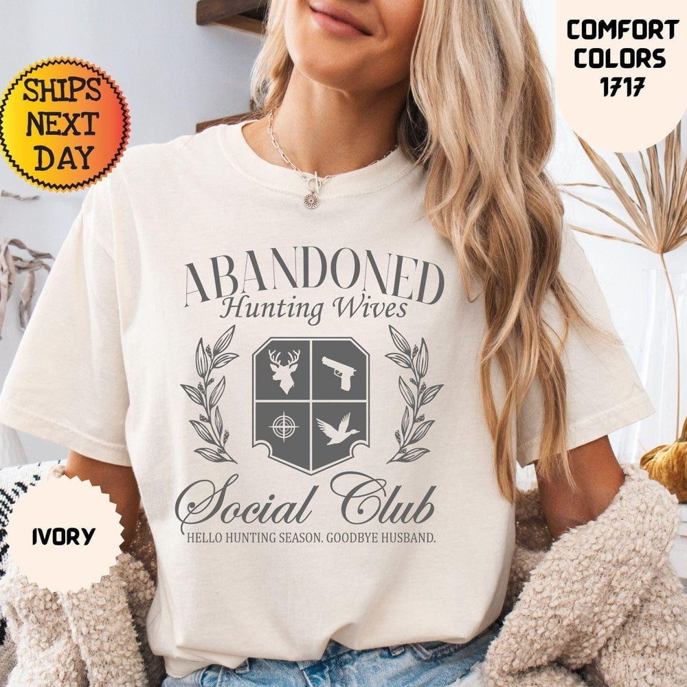 Hot Trending Hunter'S Wife, Abandoned Hunting Wives Social Club, Hello ...