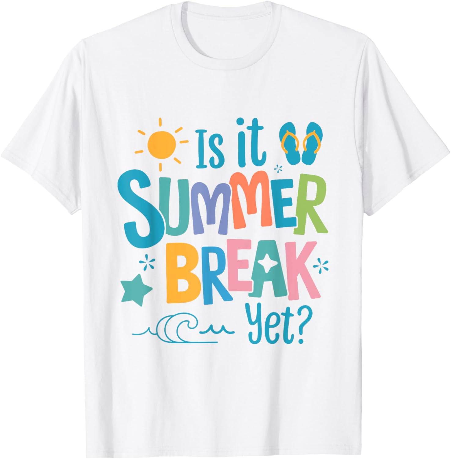 Hot Trending Is It Summer Break Yet Teacher Student Last Day Of School ...