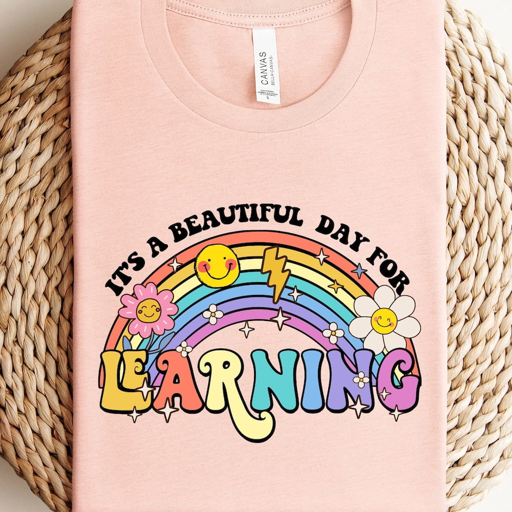 Hot Trending It'S A Beautiful Day For Learning, Teacher Rainbow, Teaching, First Day Of School ...