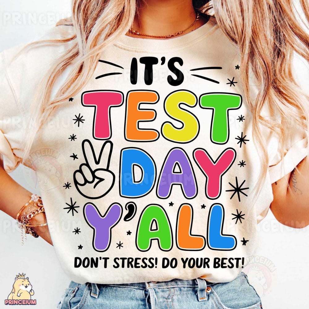 Hot Trending It'S Test Day Y'All, Teacher Motivational Retro Classroom ...