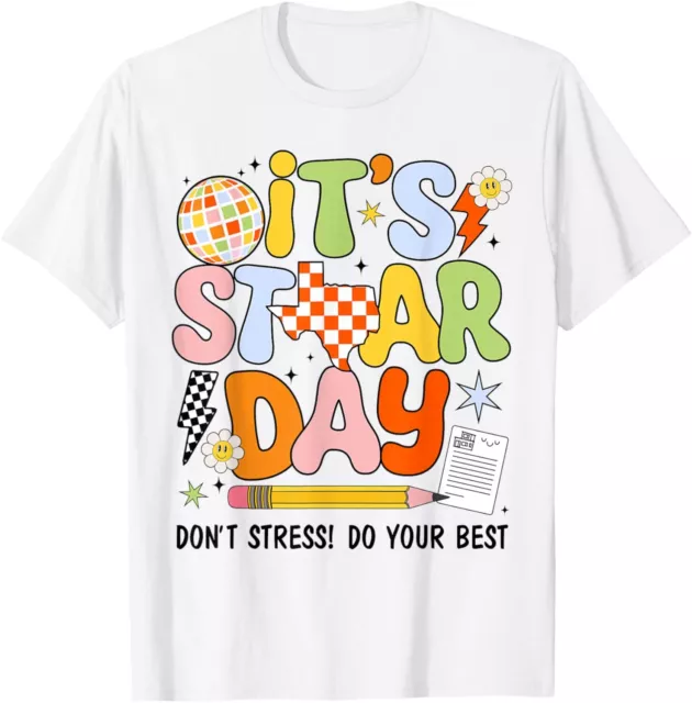 Hot Trending It's Staar Day Don't Stress Do Your Best Test Day ...