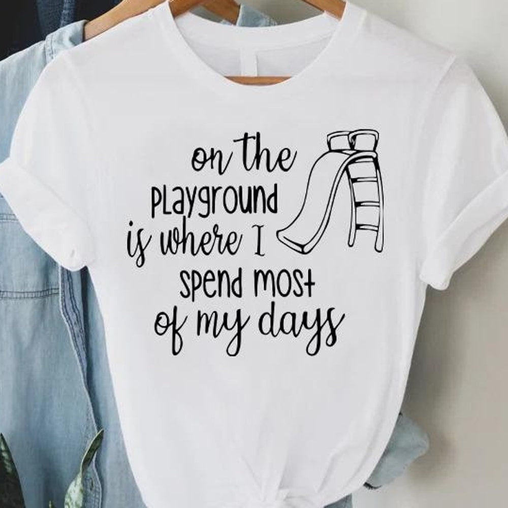 Hot Trending Kindergarten Teacher On The Playground Is Where I Spent ...