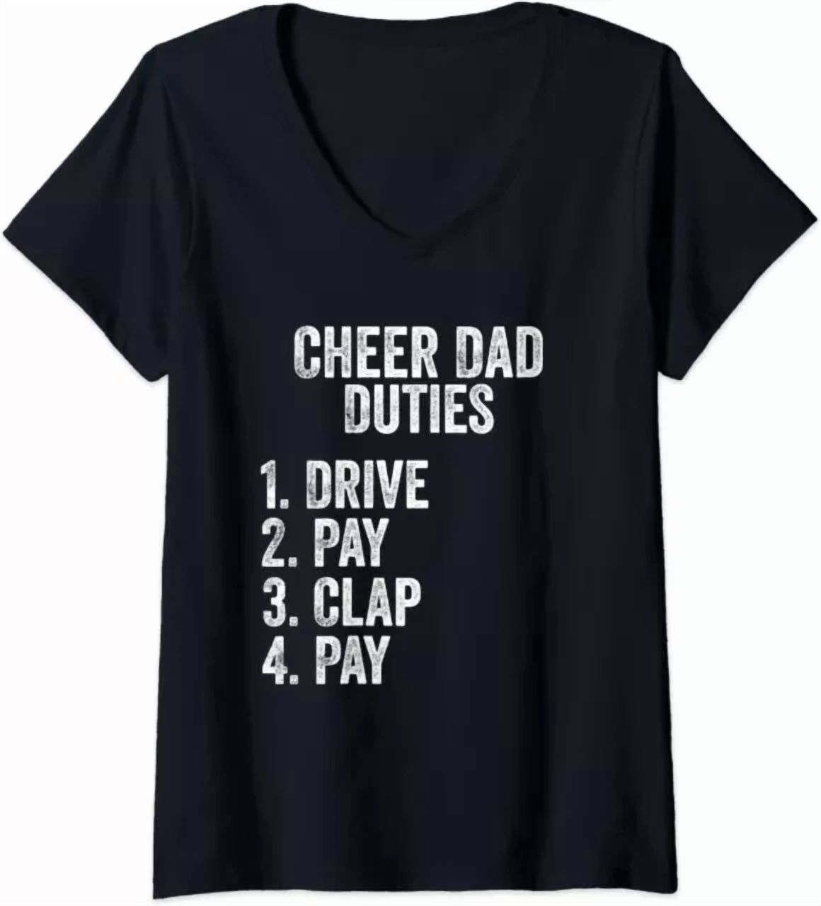 Hot Trending Kiraa Tee With Fathers Day Cheer Dad Duties Drive Pay Clap ...