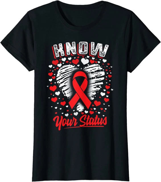 Hot Trending Kiraa Tee With Know Your Status Red Ribbon Hiv And Aids ...