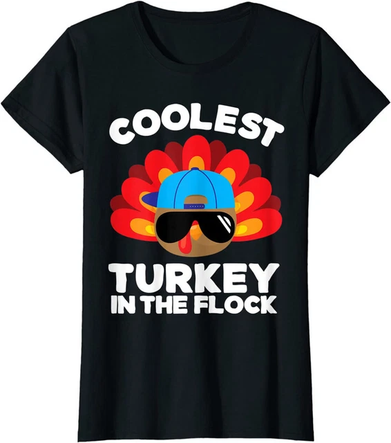 Hot Trending Kiraa Tee With Thanksgiving Coolest Turkey In The Flock ...