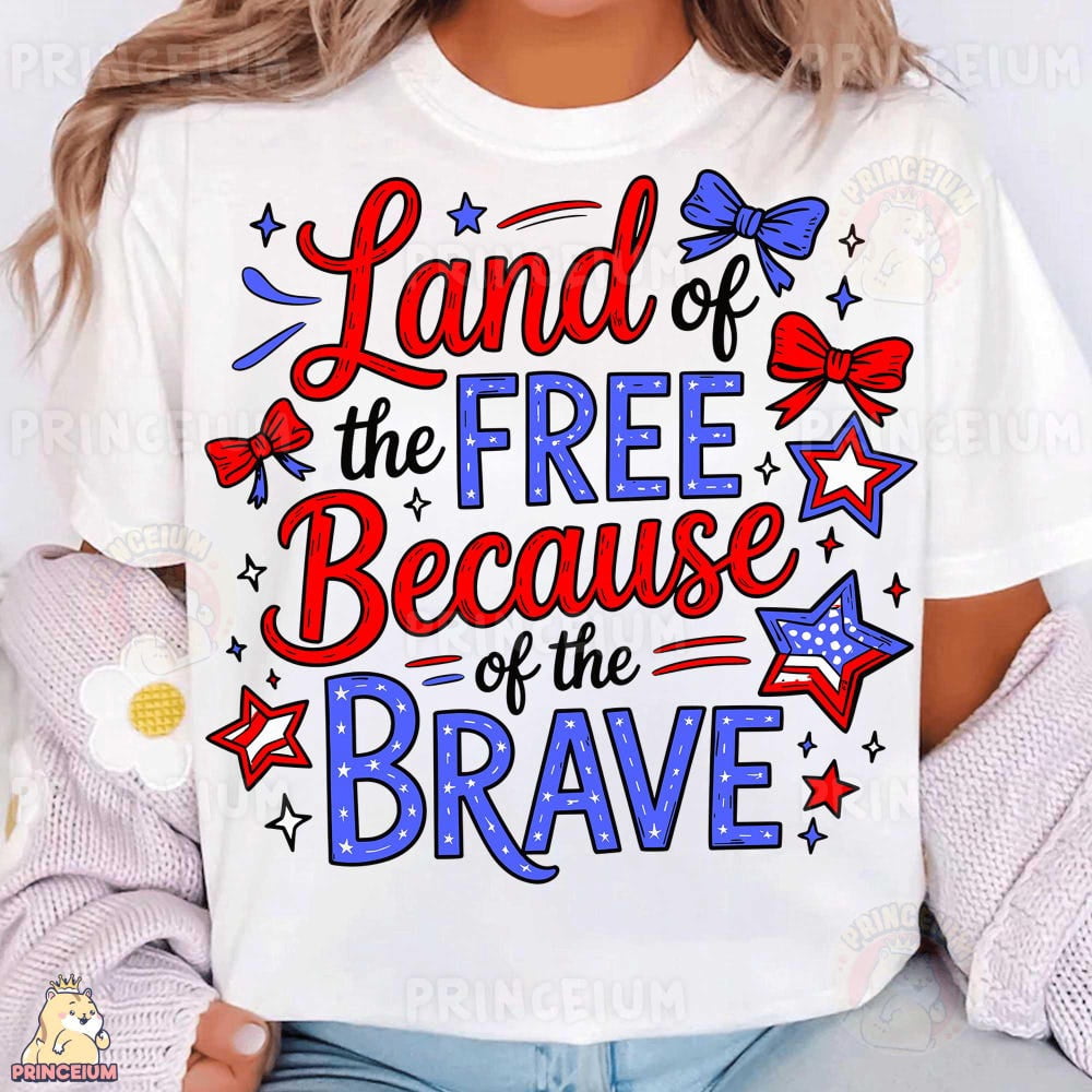 Hot Trending Land Of The Free Because Of The Brave, Patriotic 4Th Of ...