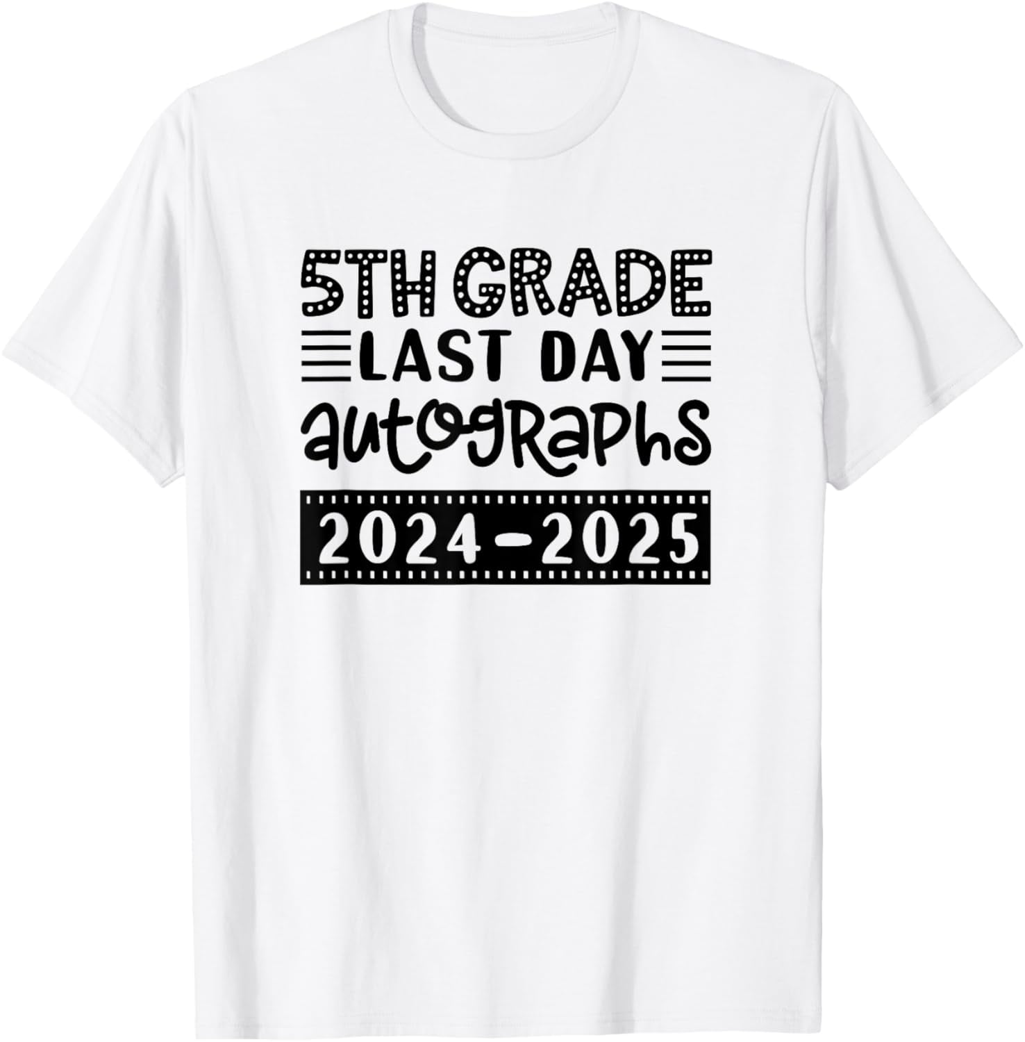 Hot Trending Last Day Of School 5Th Grade - Sign My Fifth Graders ...