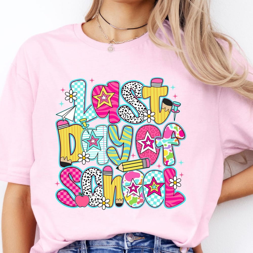 Hot Trending Last Day Of School, Teachers, End Of Year Teacher, Teacher ...