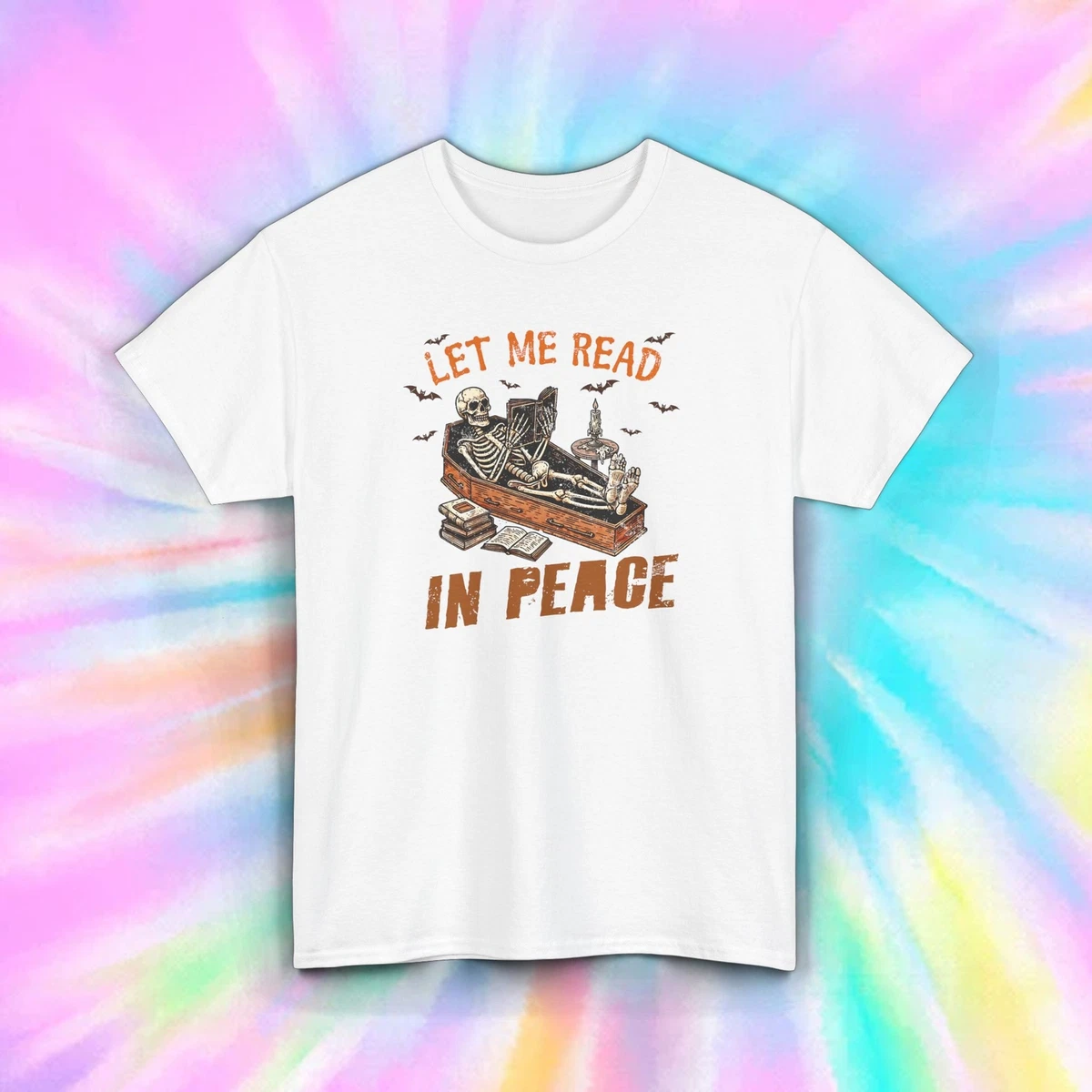 Hot Trending Let Me Read in Peace Shirt Funny Skeleton Book LOverer ...