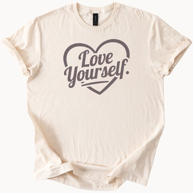 Hot Trending Love Yourself Heart Graphic T Shirt Tee Top Design Preview ...