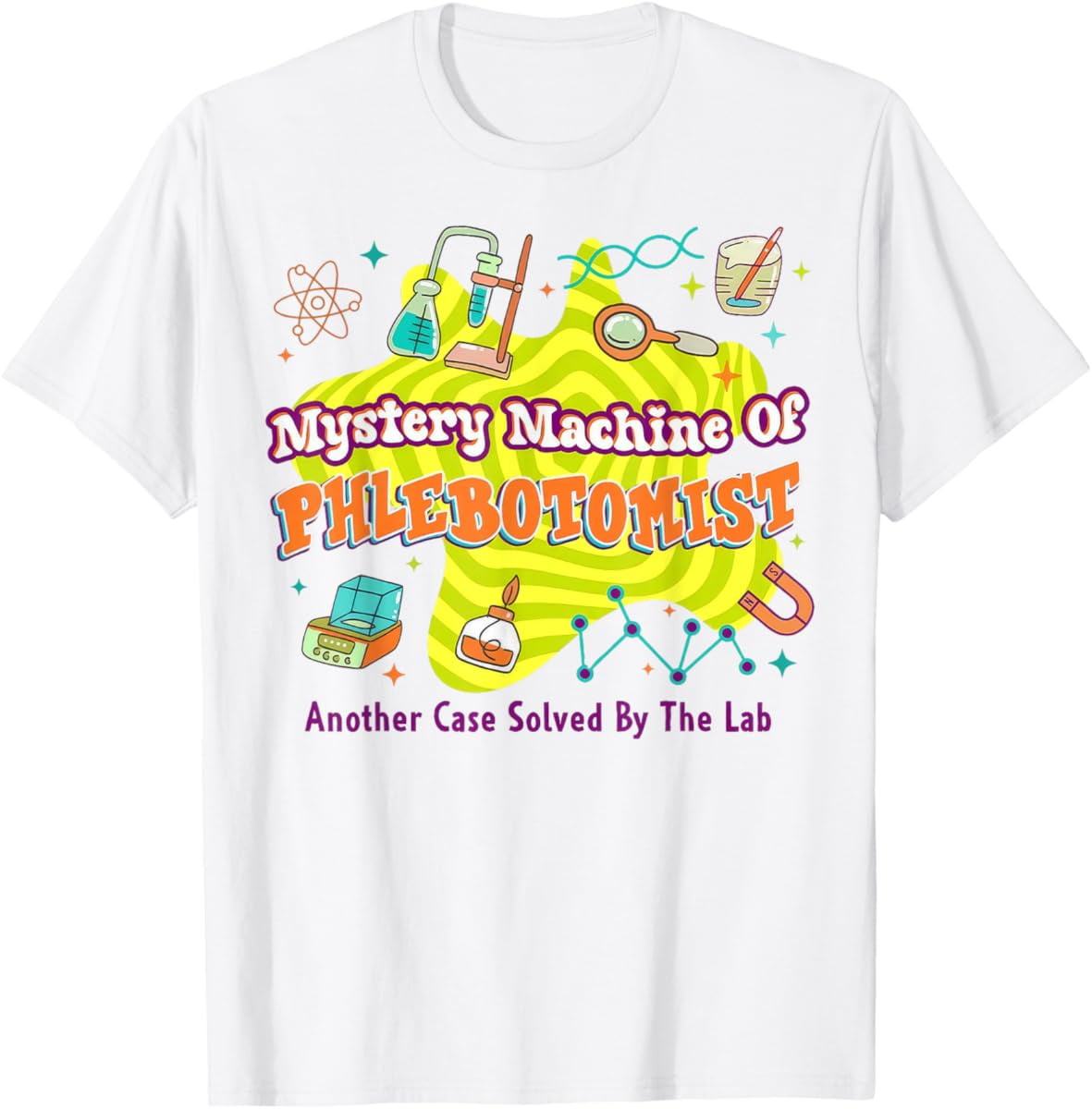 Hot Trending Mystery Machine Of Phlebotomist Team Lab Week 2025 T-Shirt ...