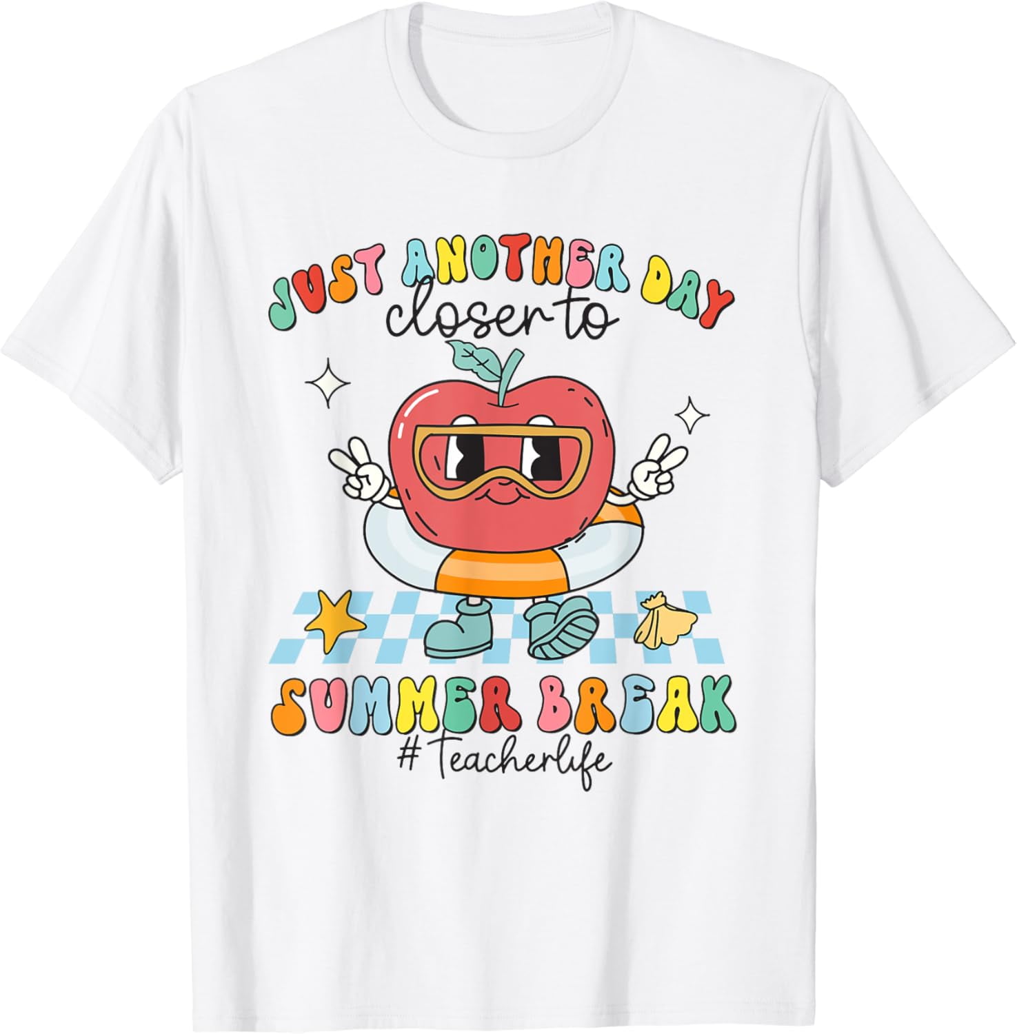 Hot Trending Retro Just Another Day Closer To Summer Break Teacher Life ...