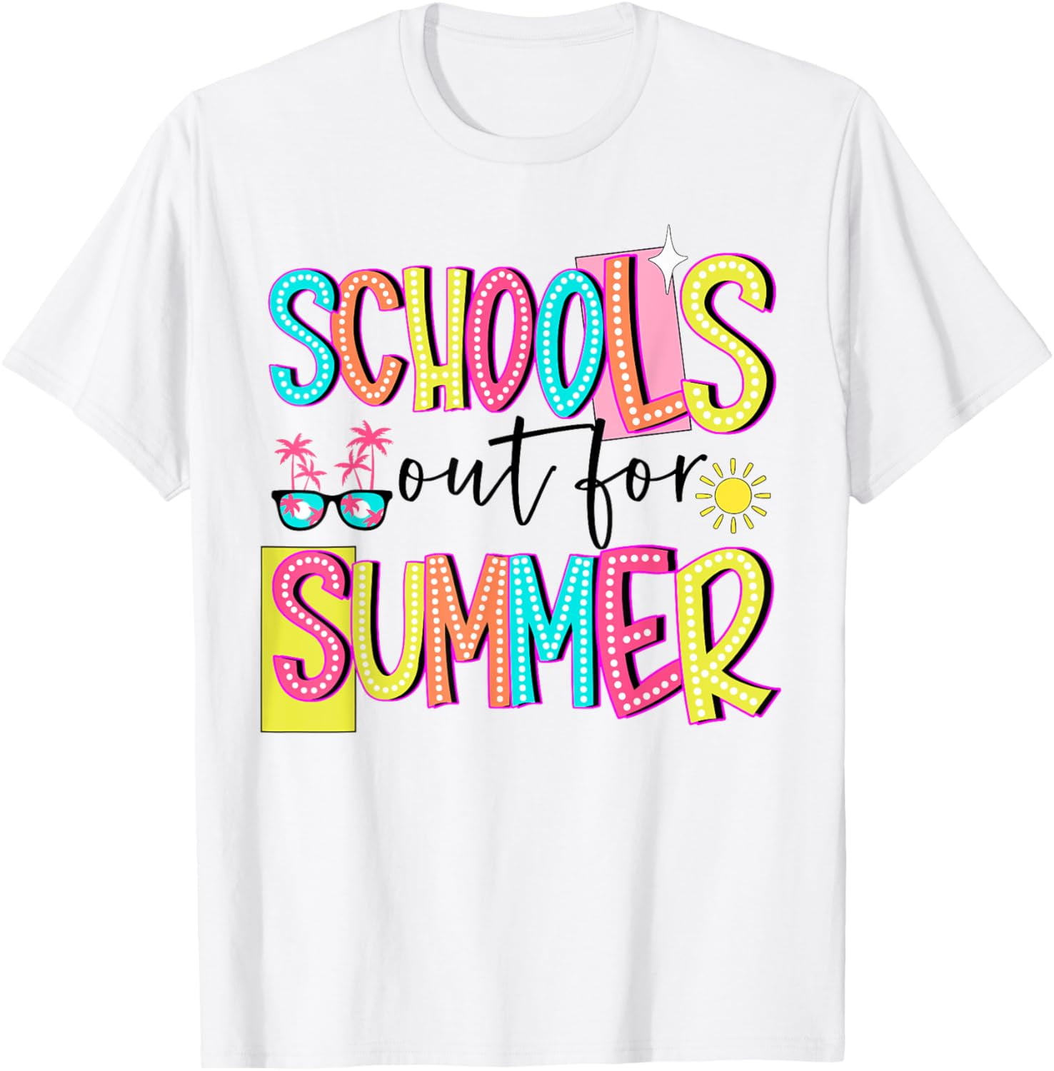 Hot Trending Schools Out For Summer Funny Teacher Last Day Of School ...