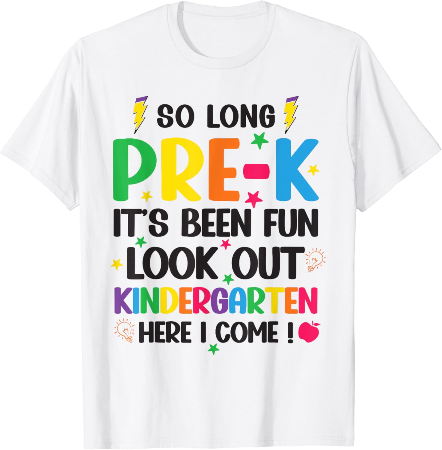 Hot Trending So Long Pre-K Look Out Kindergarten Here I Come Last Day ...