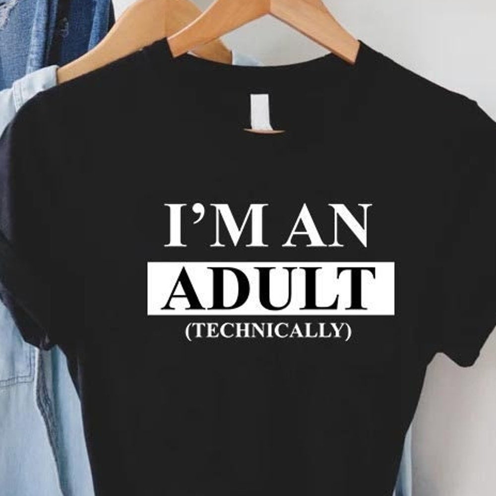 Hot Trending T-Shirt With 18Th Birthday, I'M An Technically, Becoming Tee, Eighteenth Birthday ...