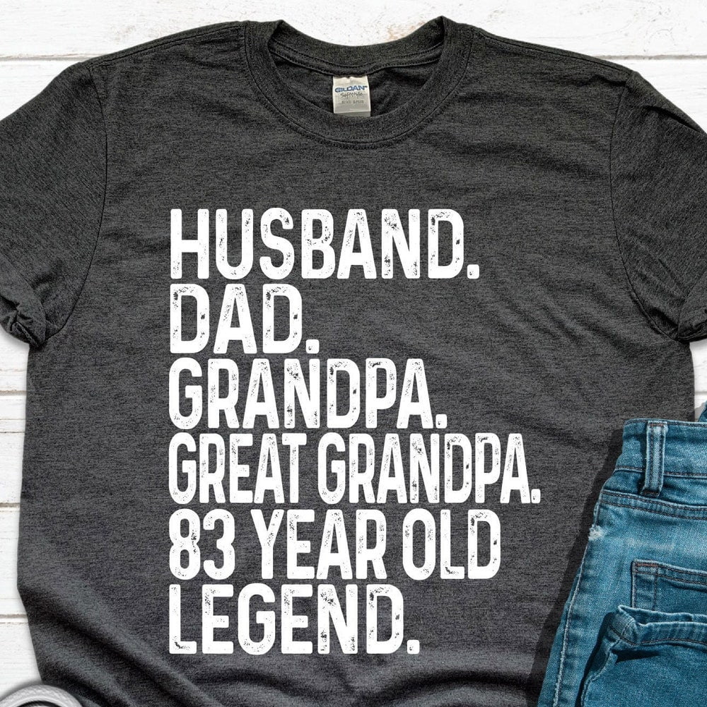Hot Trending T-Shirt With 83Rd Birthday Dad Grandpa Shirt Father'S Day Gifts, Husband Dad ...