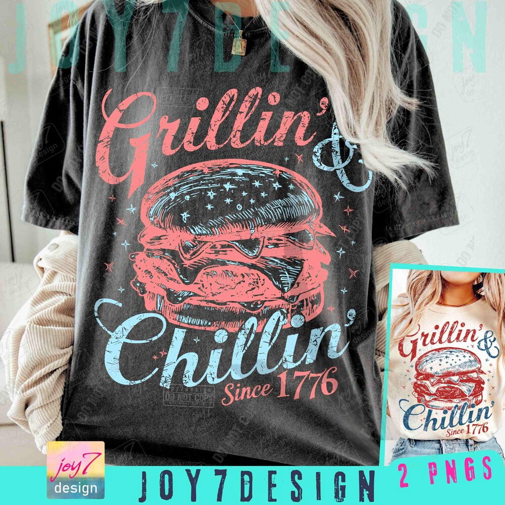 Hot Trending T-Shirt With Grillin And Chillin Funny 4Th Of July Burger ...