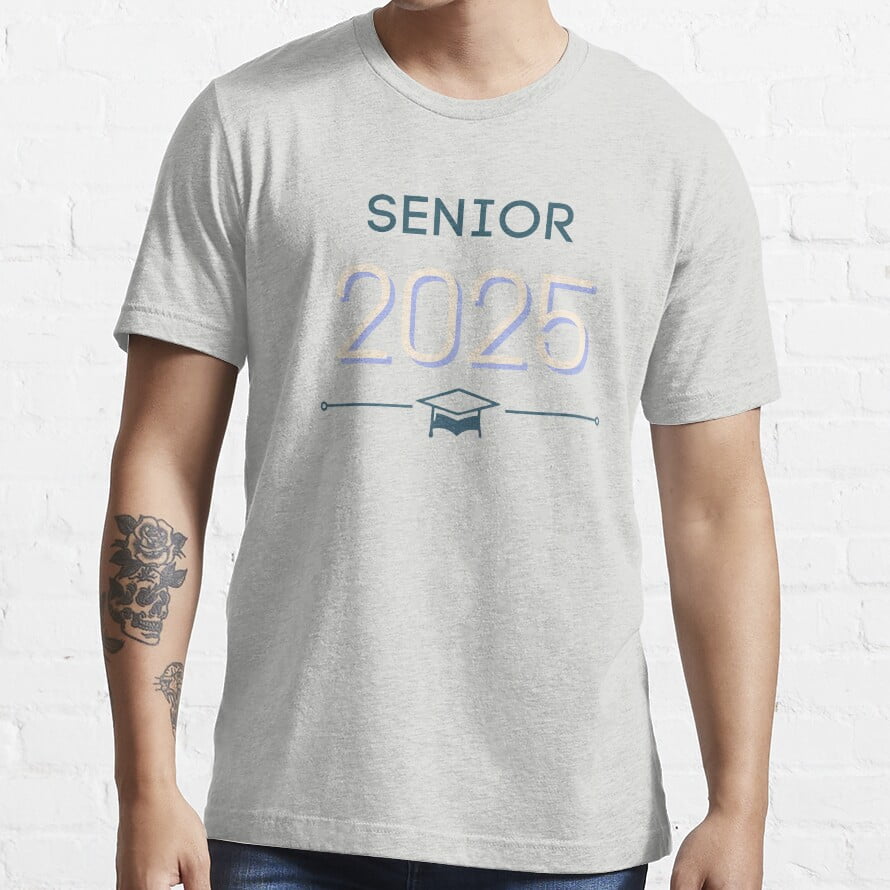 Hot Trending T-Shirt With Senior Class Of 2025 T- – The Perfect Graduation Gift, A Thoughtful ...