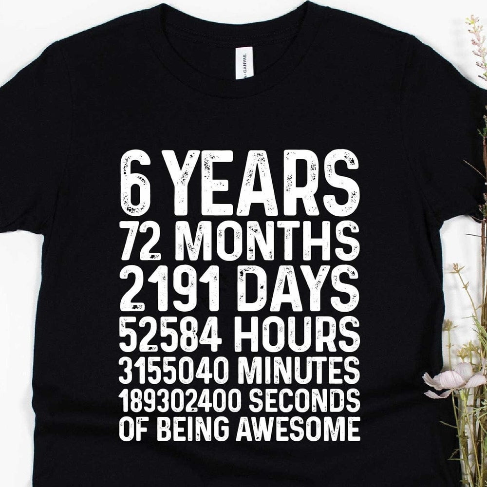Hot Trending T-Shirt With Sixth Birthday Shirt , 6 Year Old Birthday ...