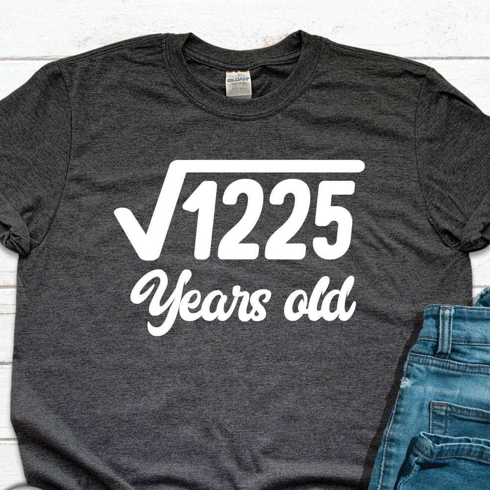 Hot Trending T-Shirt With Square Root Of 1225 Shirt, 35Th Birthday ...