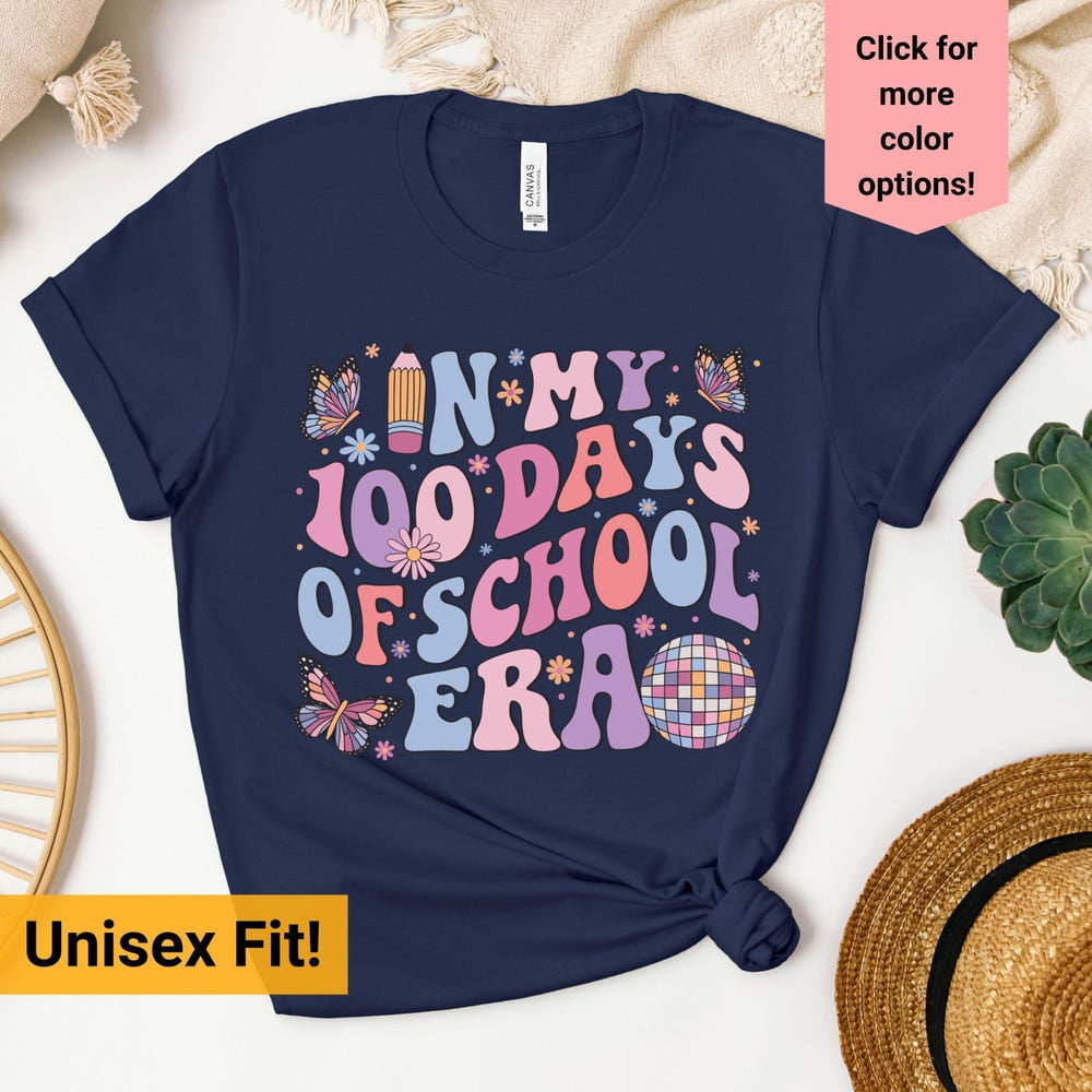Hot Trending T-Shirt With 100 Days Of School, In My Era, Retro 100 Days ...