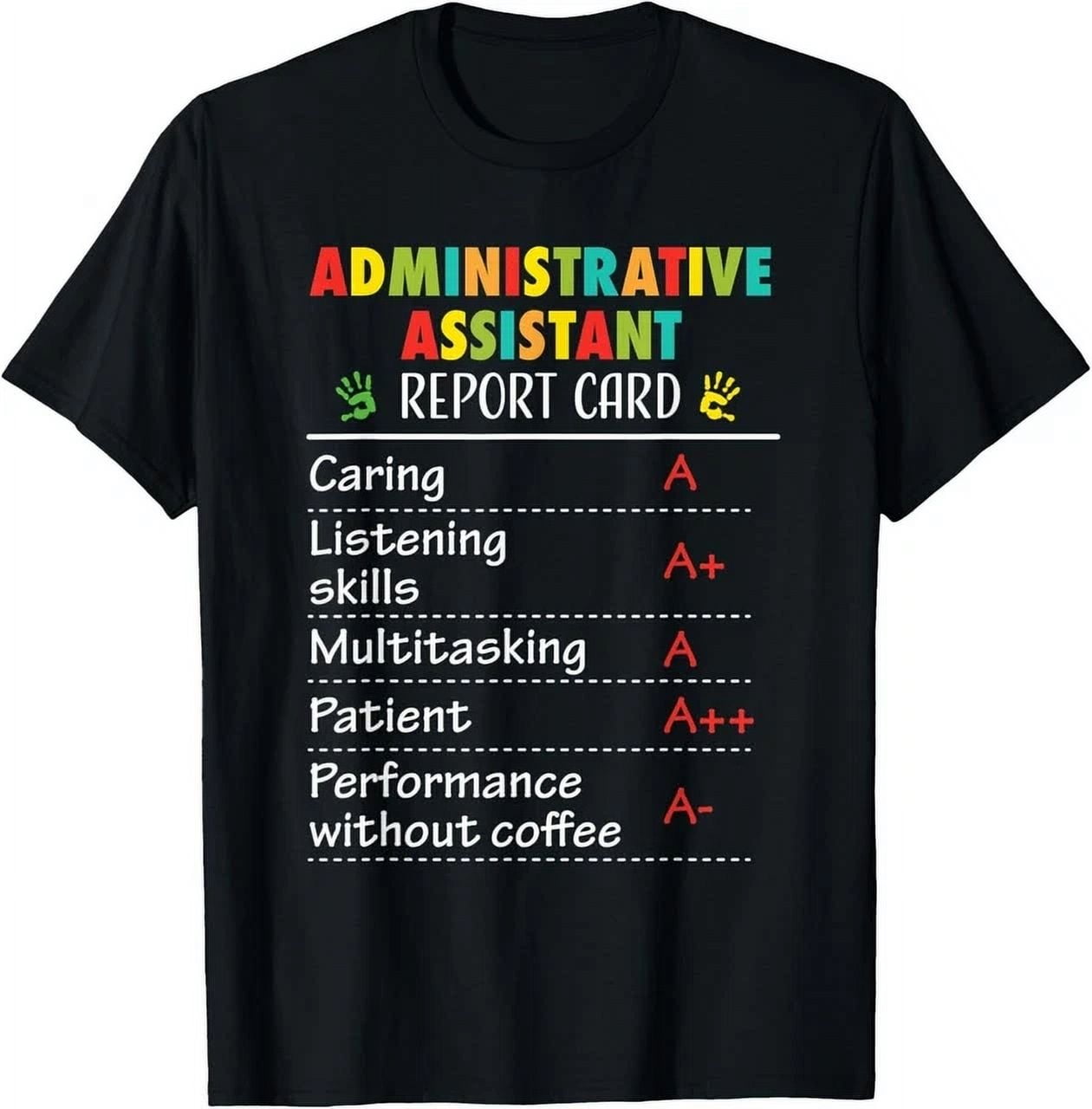 Hot Trending T-Shirt With Administrative Assistant Funny Appreciation ...