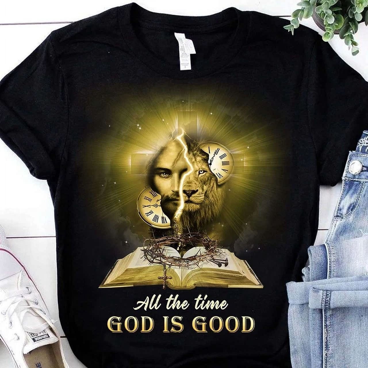 Hot Trending T-Shirt With All The Time God Is Good ' Lion And God ...