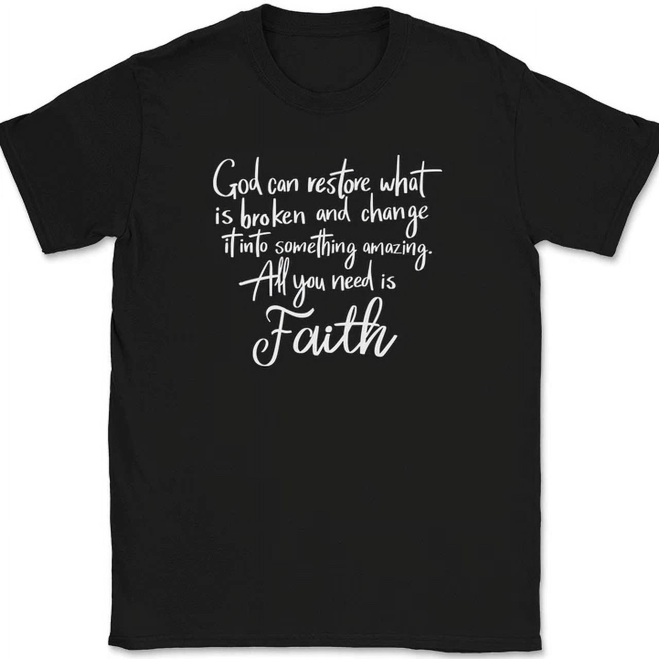 Hot Trending T-Shirt With All You Need Is Faithchristian Pray Praise ...