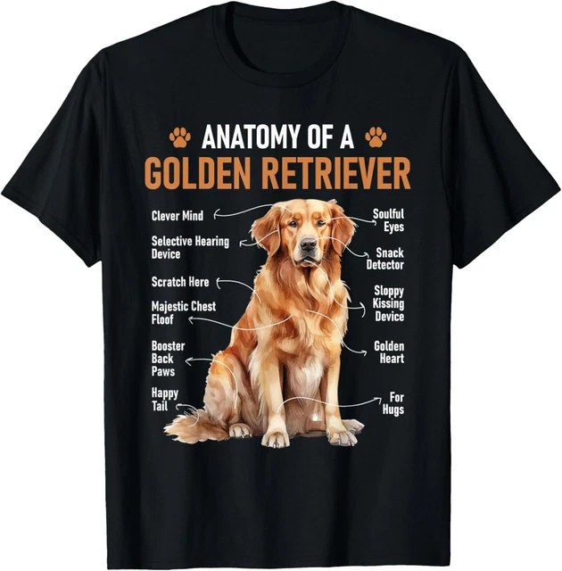 Hot Trending T-Shirt With Anatomy Of A Golden Retriever - Dog Breeder Pet Canine Lover T-Shirt ...