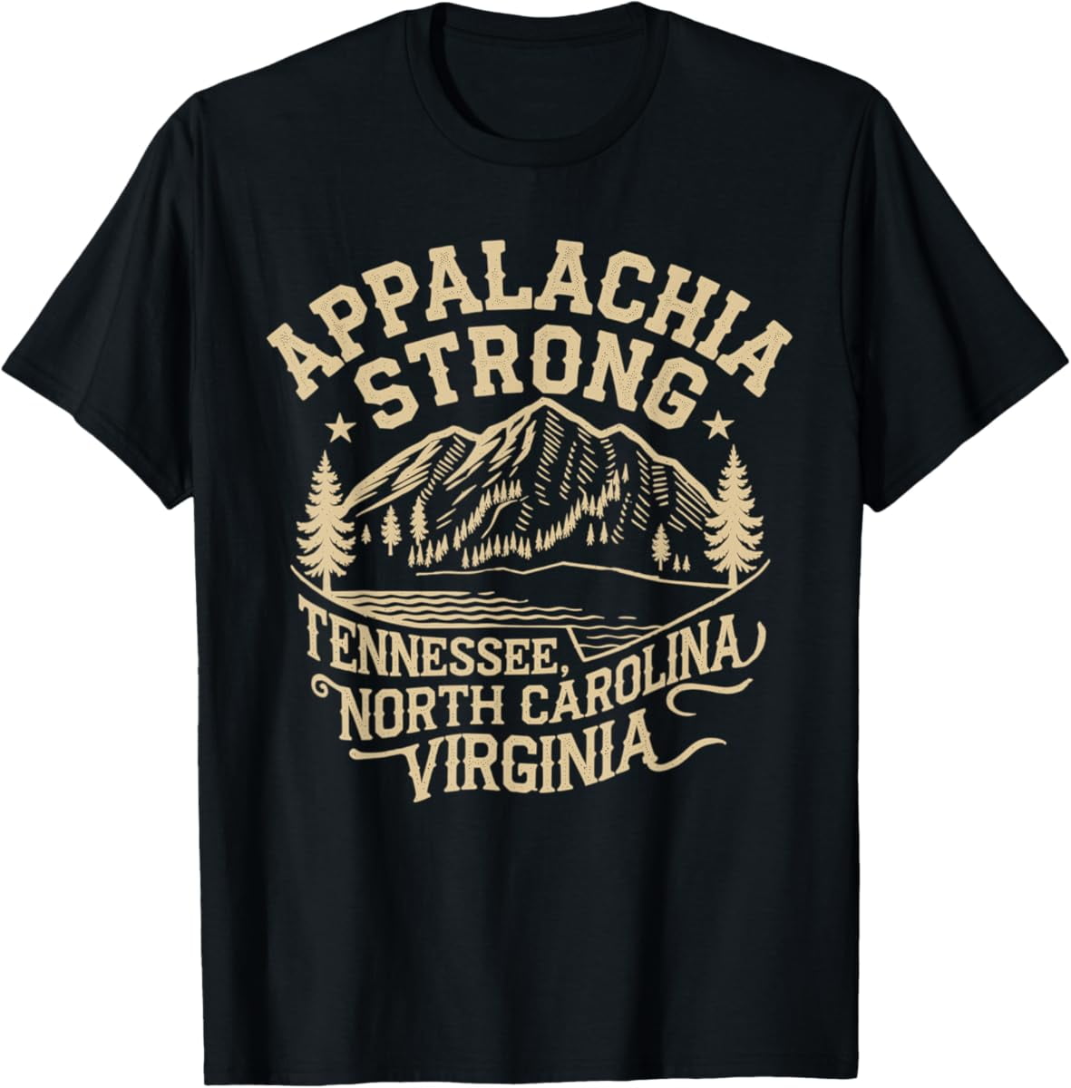Hot Trending T-Shirt With Appalachia Strong Mountain Outdoors Hiking Nc Unisex Costume T-Shirt ...