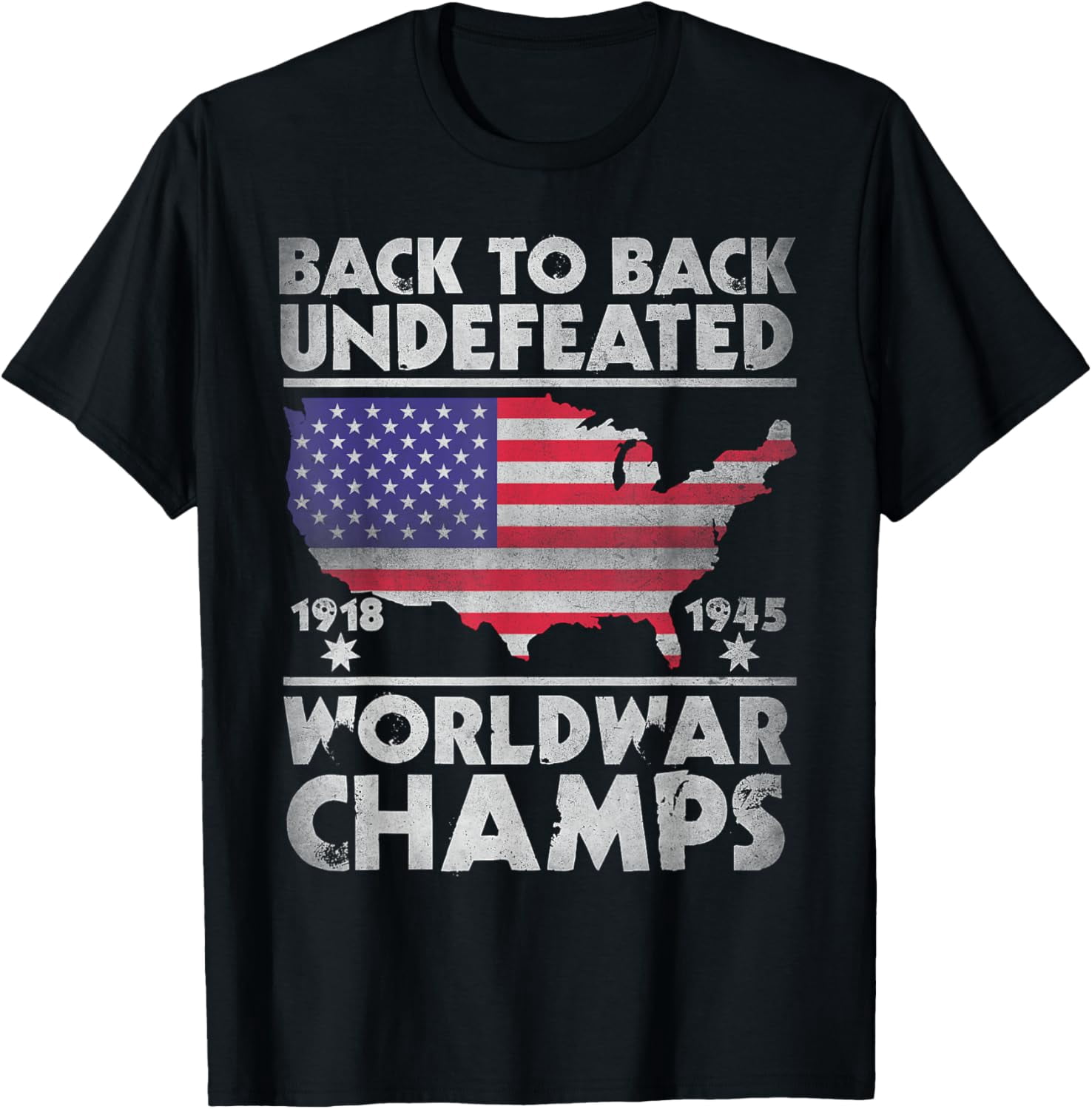 Hot Trending T-Shirt With Back To Back Undefeated World War Champs 4Th ...